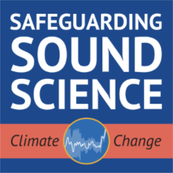 Safeguarding Sound Science, Climate Change Edition