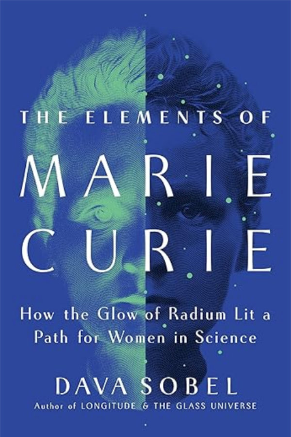 A plug for The Elements of Marie Curie, by Dava Sobel